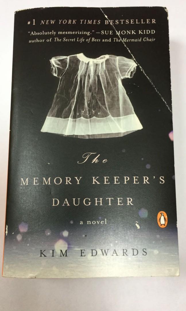 The memory keeper's daughter Kim Edwards, 興趣及遊戲, 書本 & 文具, 小說及非小說 ...