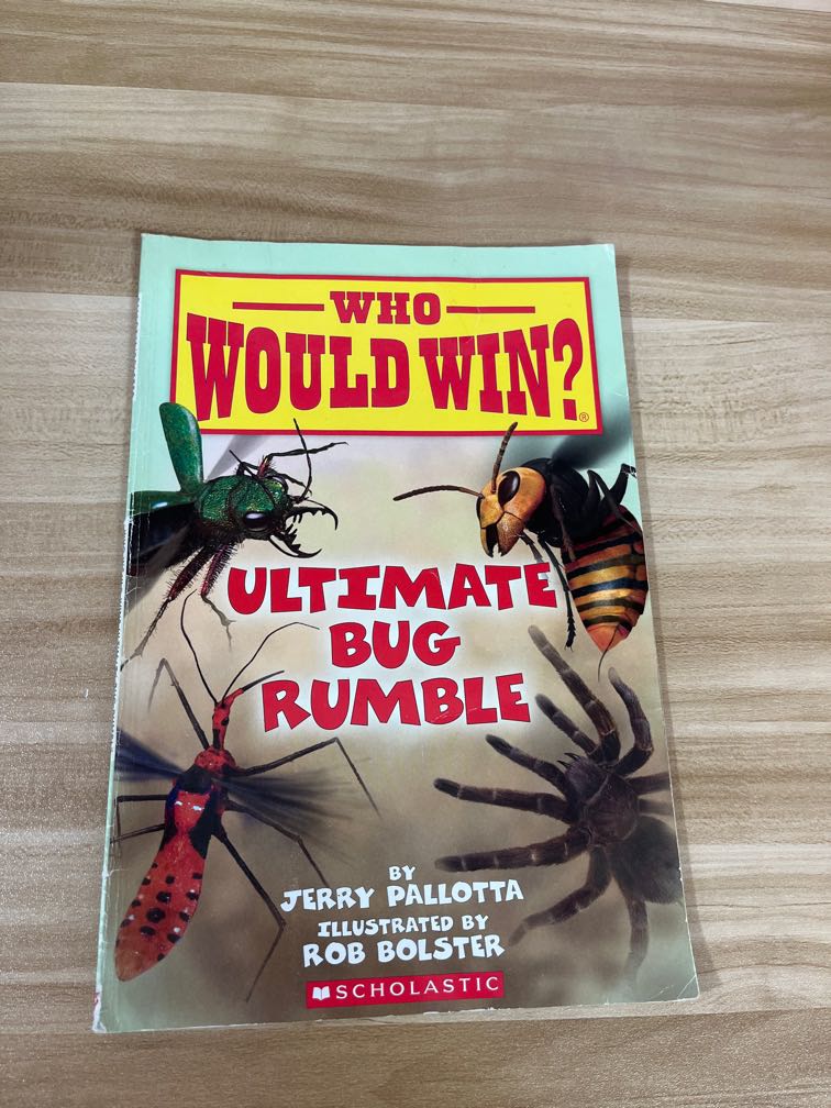 Who Would Win? Ultimate Bug Rumble - Scholastic, 興趣及遊戲, 書本 & 文具, 小說 ...