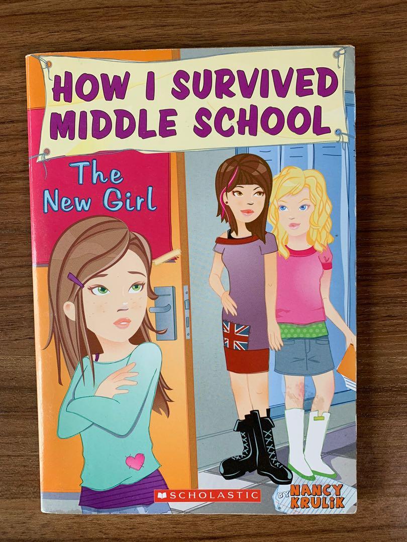 How I survived middle school The New Girl by Nancy Krulik, 興趣及遊戲, 書本 ...