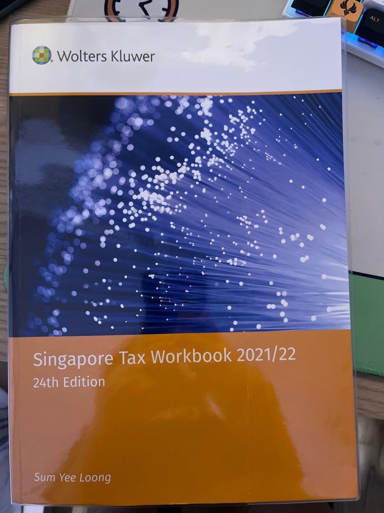 Singapore tax workbook 2021/2022 24th edition sum yee loong, Hobbies ...