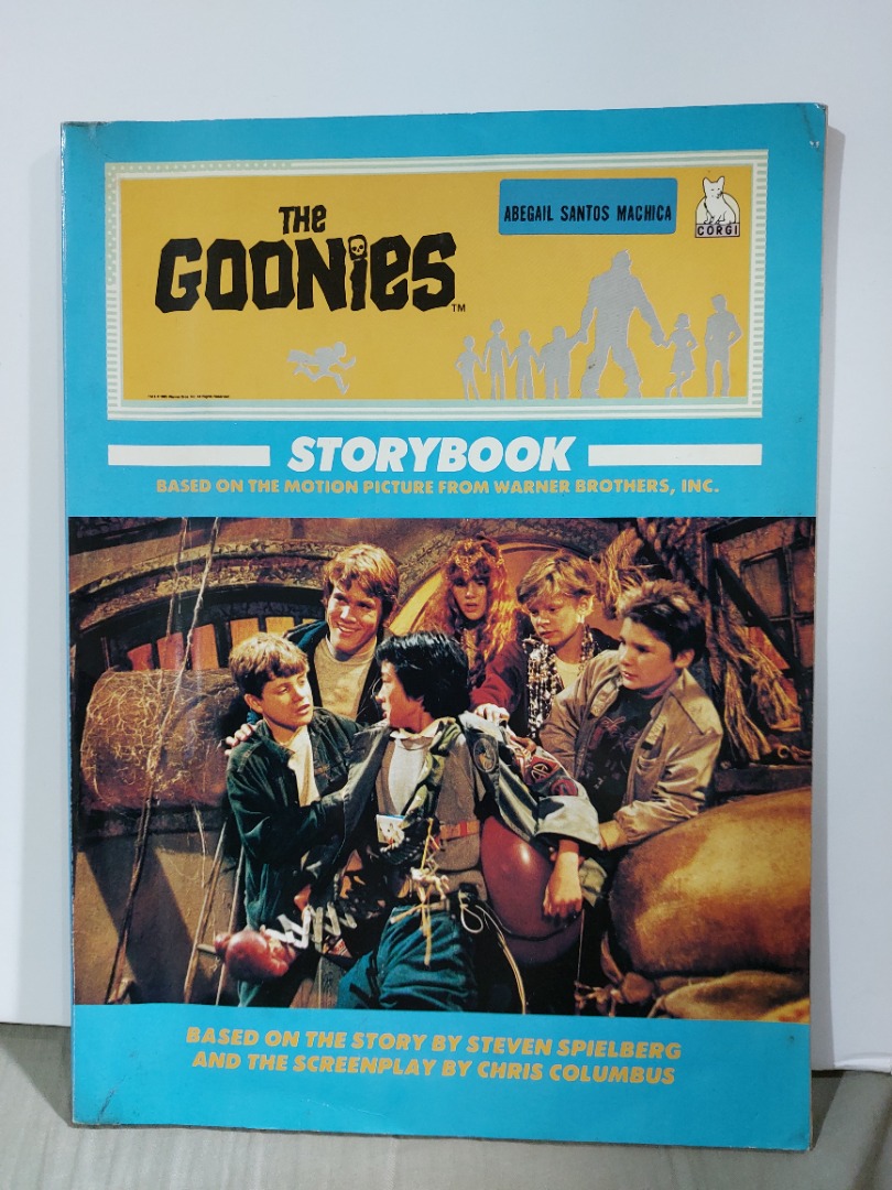 The Goonies Storybook: Based on the Motion Picture from Warner Brothers ...