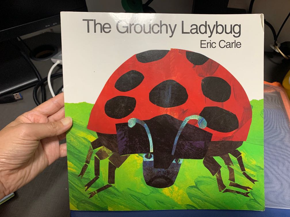 正版The Grouchy Ladybug by Eric Carle, 興趣及遊戲, 書本 & 文具, 小朋友書 - Carousell