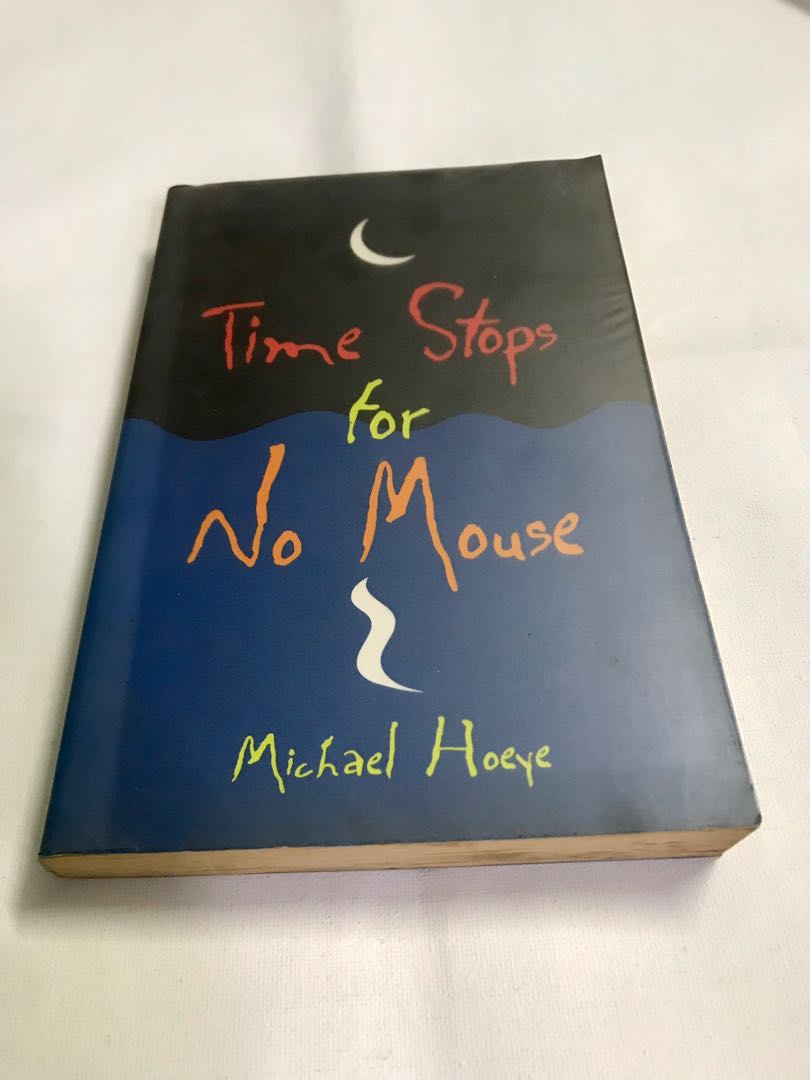 Time Stop For No Mouse by Michael Hoeye, Hobbies & Toys, Books ...