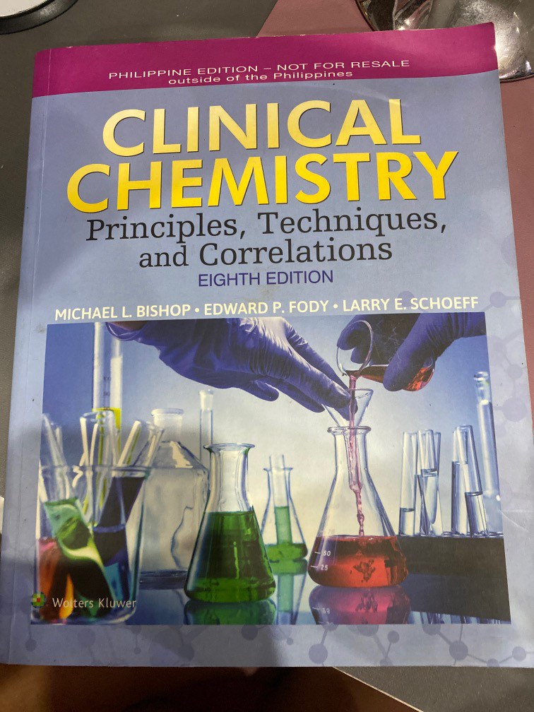 Clinical chemistry principles techniques and correlations 8th ed ...