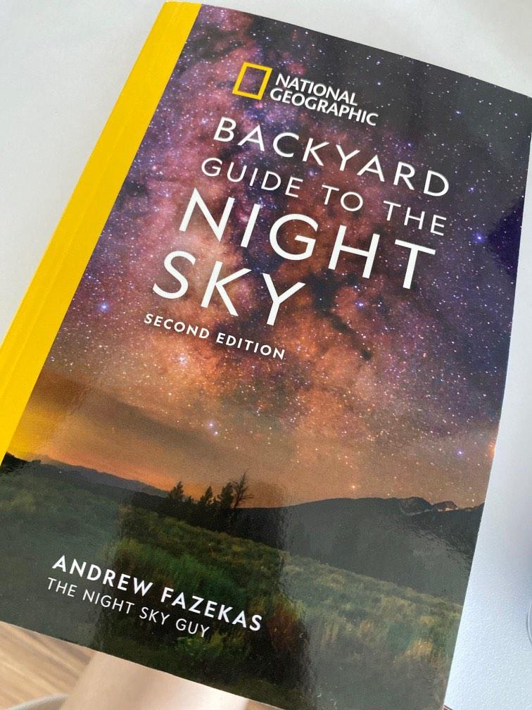 National Geographic backyard guide to the night sky: 2nd edition, Hobbies & Toys, Books ...