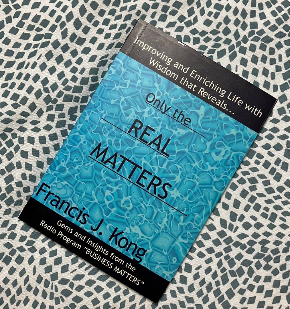 ONLY THE REAL MATTERS by FRANCIS KONG, Hobbies & Toys, Books ...