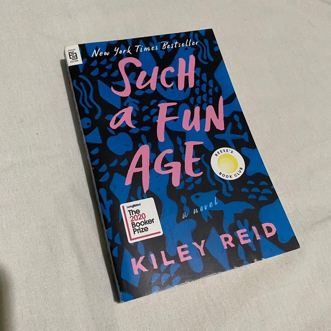 Such A Fun Age by Kiley Reid, Hobbies & Toys, Books & Magazines ...