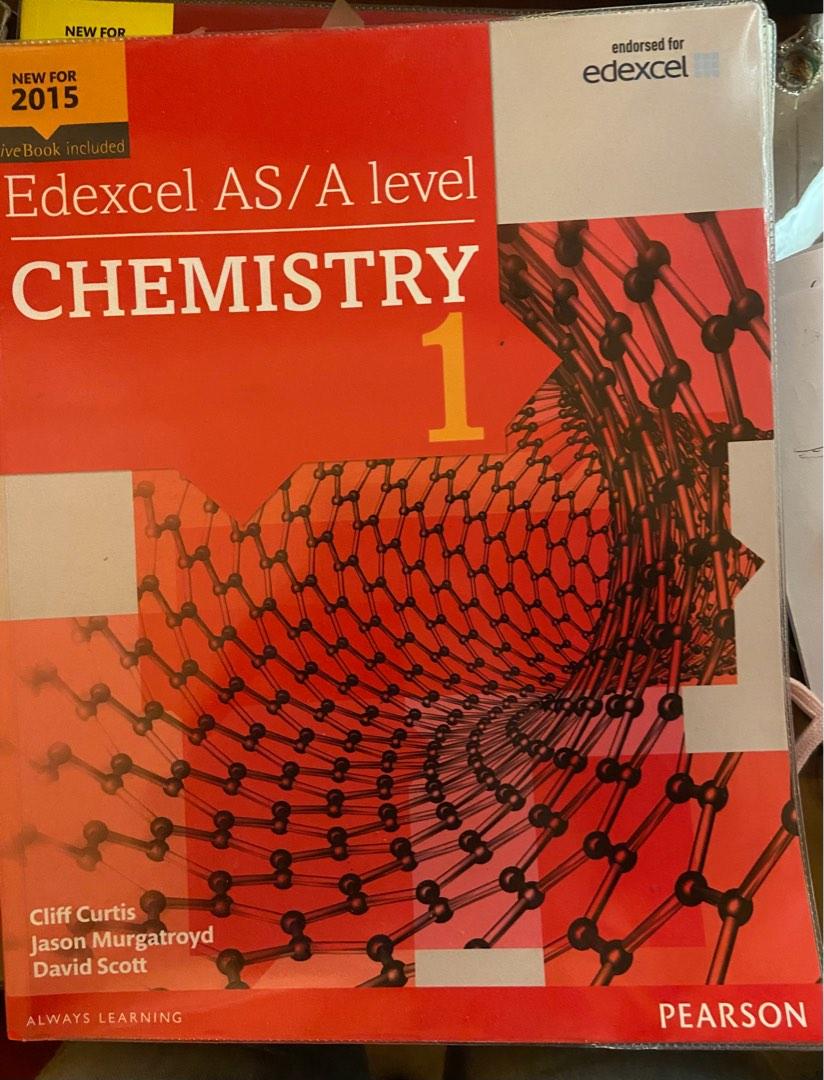 Edexcel AS/A LEVEL CHEMISTRY 1 textbook, 興趣及遊戲, 書本 & 文具, 教科書 - Carousell