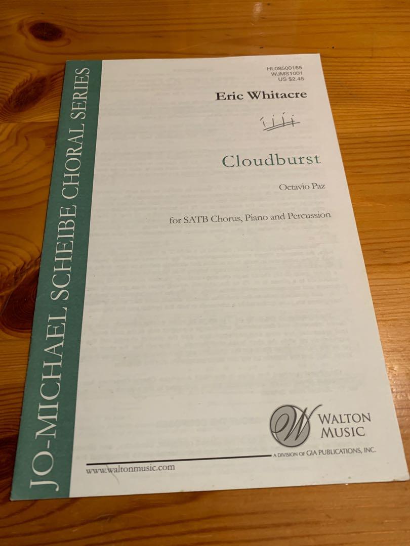 Eric Whitacre Cloudburst Octavio Paz, for SATB Chorus, Piano and Percussion [Walton Music] 合唱團 ...