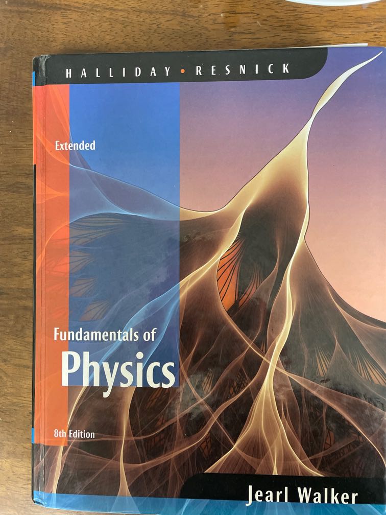 Fundamental of physics jewel walker 8th edition extended, Hobbies ...