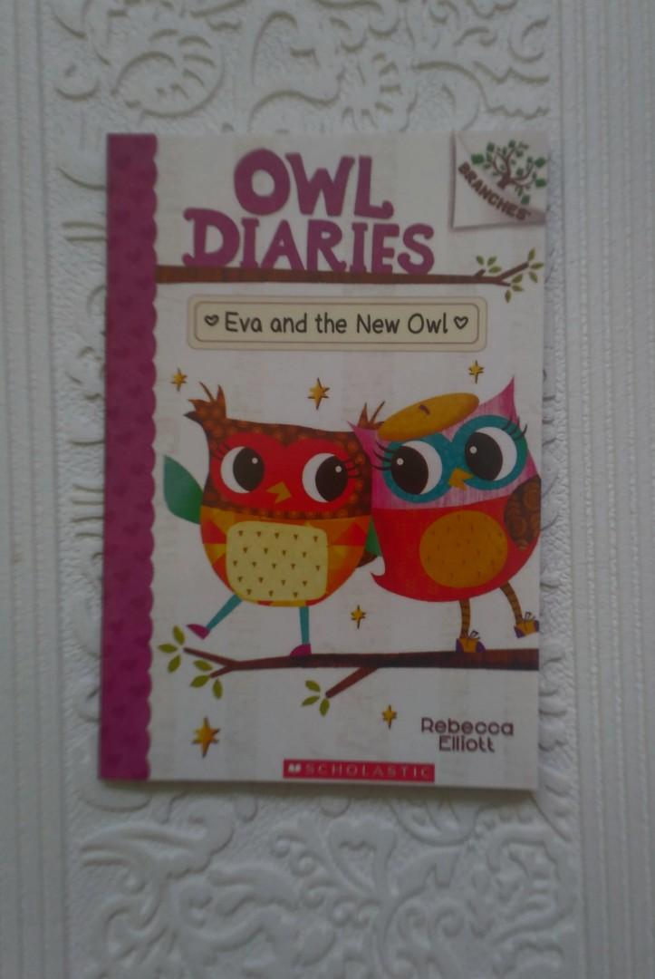 OWL DIARIES Eva and the New Owl by Rebecca Elliott (SCHOLASTIC ...