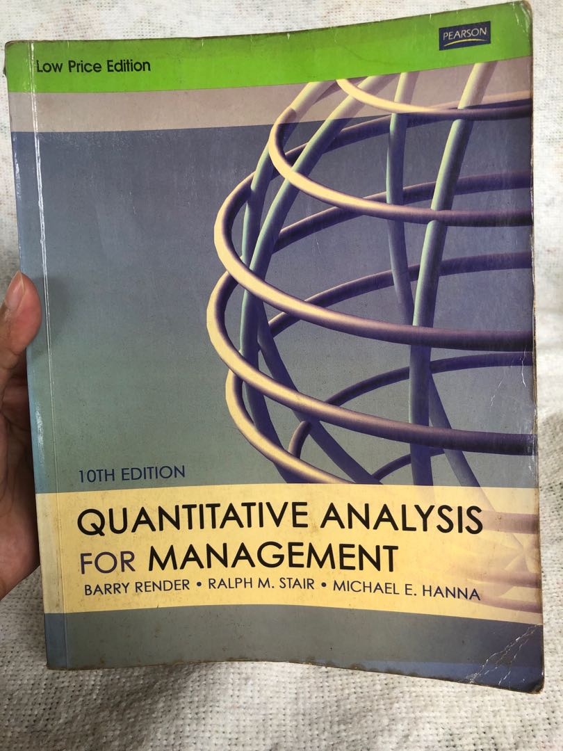 QUANTITATIVE ANALYSIS FOR MANAGEMENT, Hobbies & Toys, Books & Magazines, Textbooks on Carousell