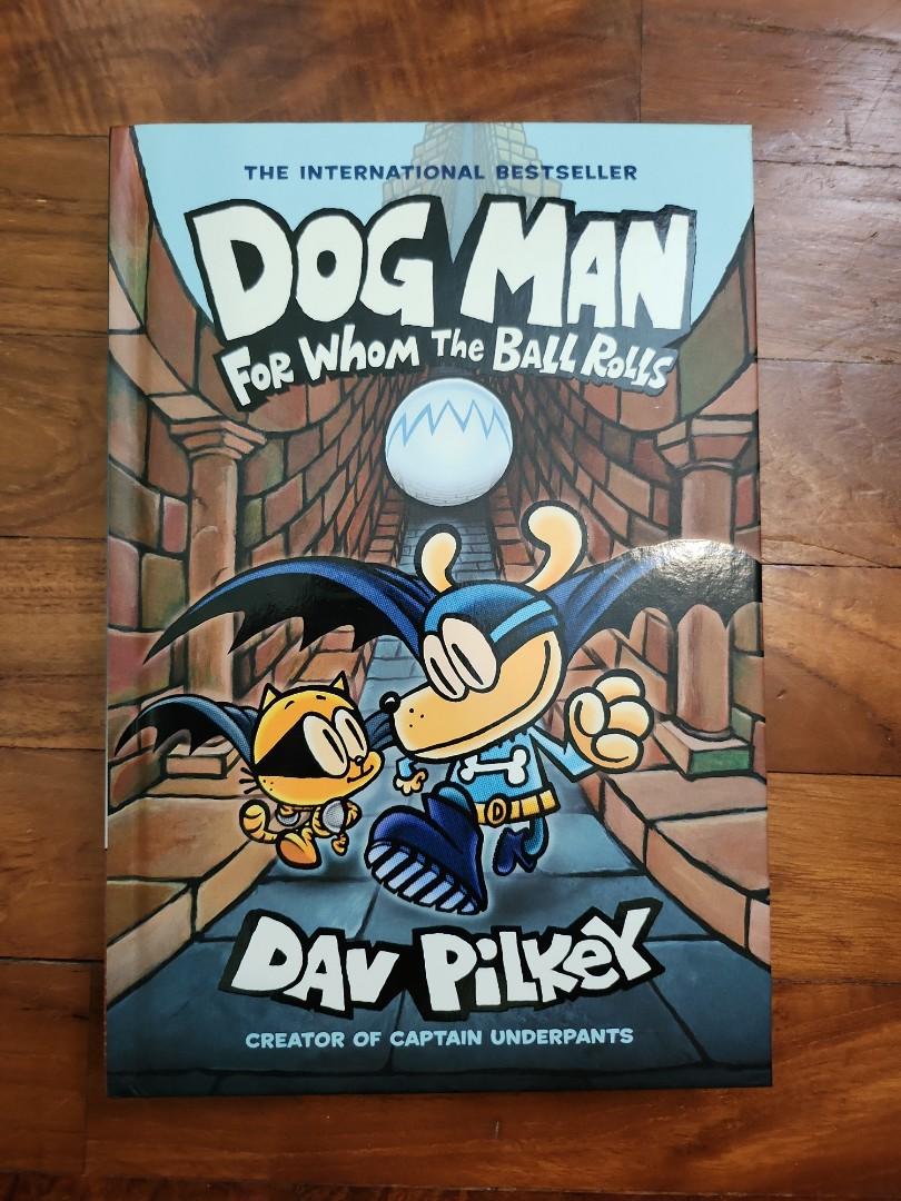 Dog Man For Whom The Ball Rolls, Hobbies & Toys, Books & Magazines ...