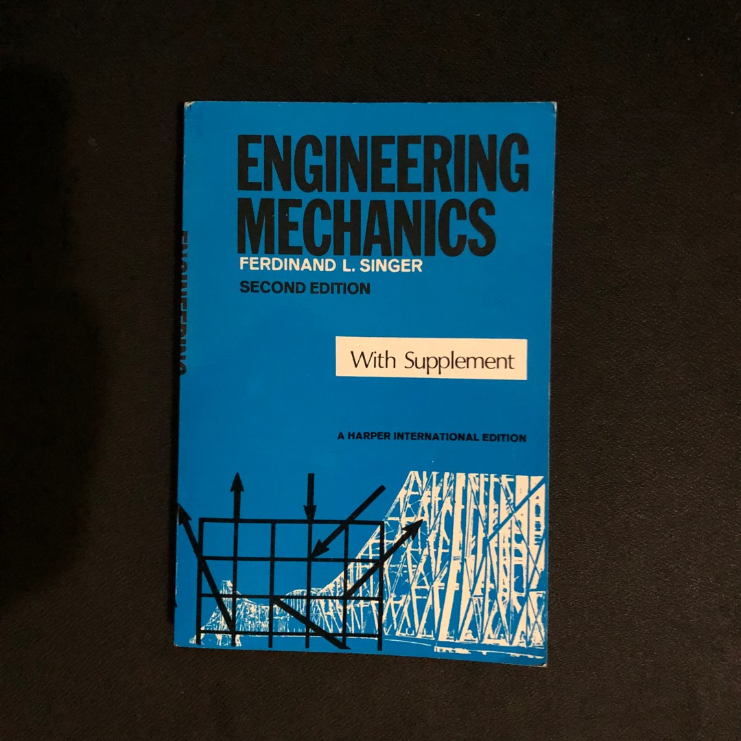 Engineering Mechanics by Ferdinand Singer 2nd Edition, Hobbies & Toys ...