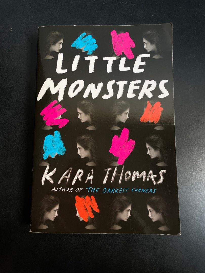 Little Monsters by Kara Thomas, Hobbies & Toys, Books & Magazines, Fiction & Non-Fiction on ...