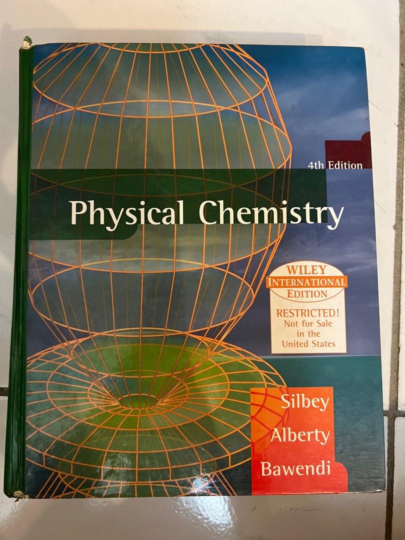 化學系-Physical Chemistry 物理化學 (Silbey Alberto Bawendi), 書籍、休閒與玩具, 書本及雜誌 ...