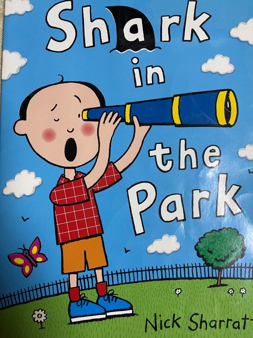 Shark in the park by Nick Sherratt Pearson, 興趣及遊戲, 書本 & 文具, 教科書 - Carousell