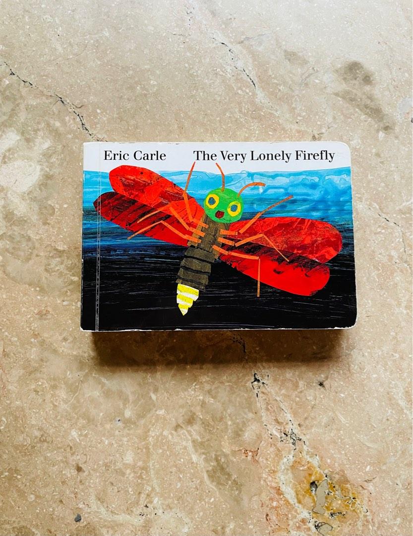 The Very Lonely Firefly by Eric Carle, Hobbies & Toys, Books ...