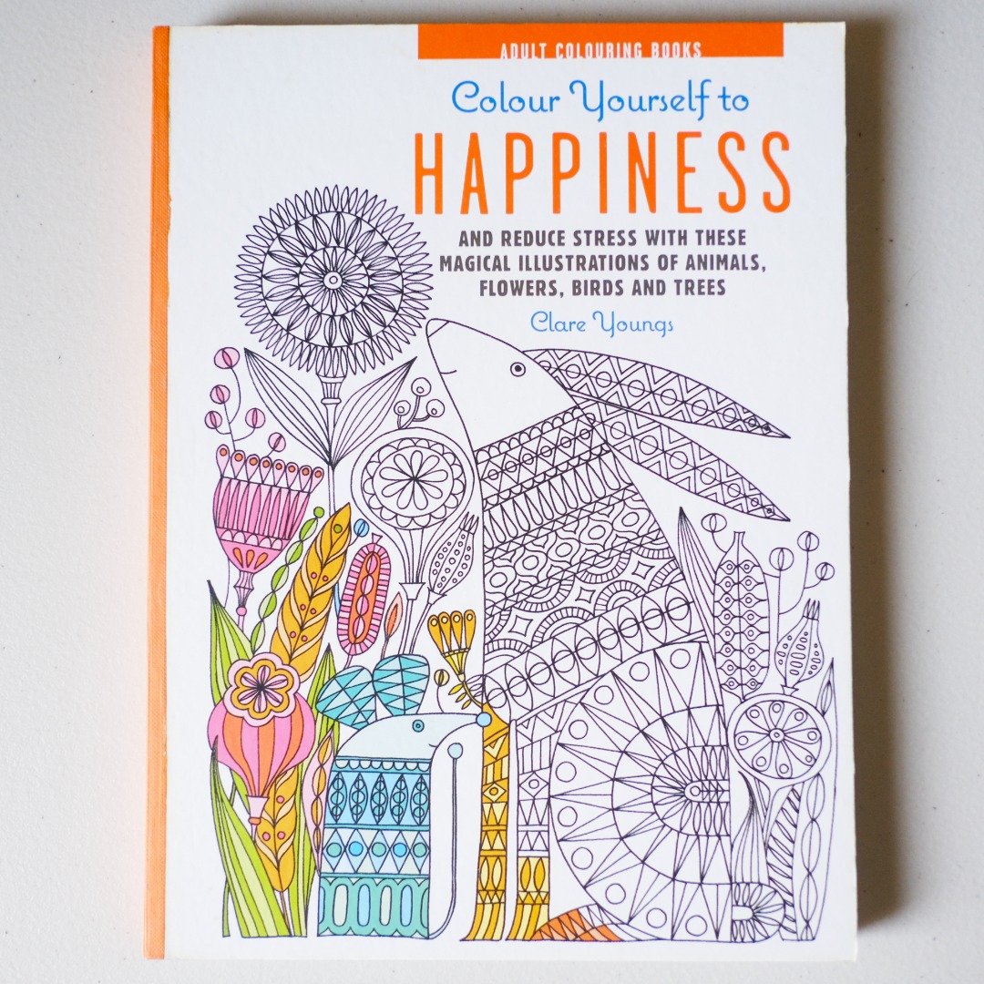 Color Yourself To Happiness Coloring Book (Hardcover), Hobbies & Toys ...