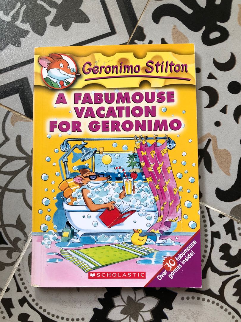 Geronimo Stilton A Fabumouse Vacation for Geronimo, Hobbies & Toys ...