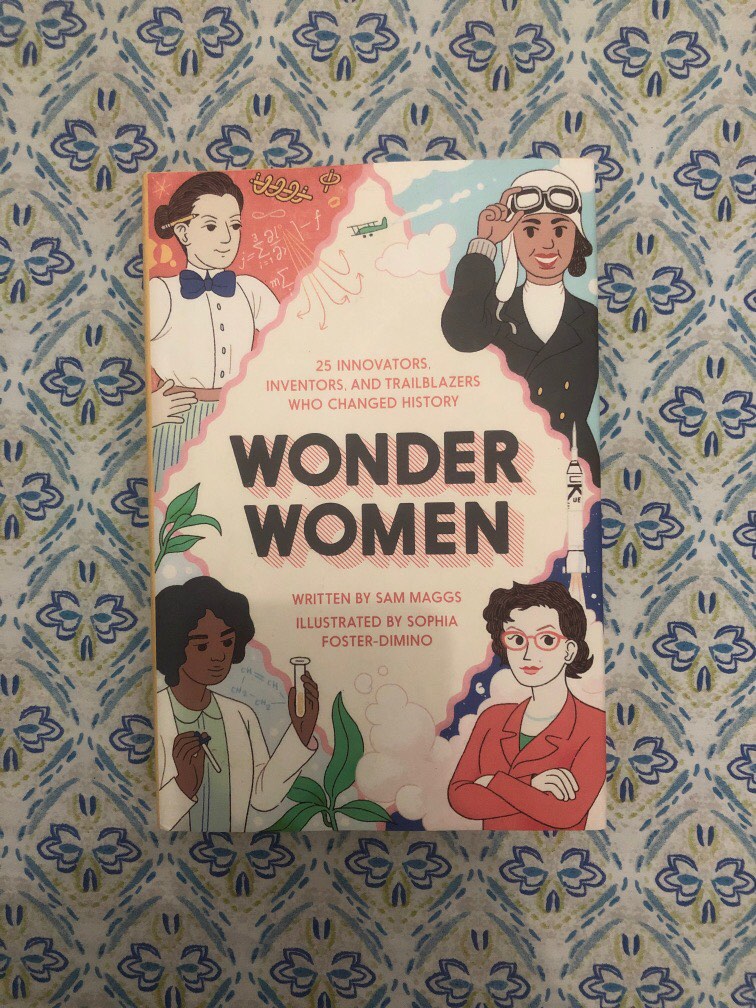 Wonder Women (science/math/feminism non fiction)- Sam Maggs, Hobbies ...