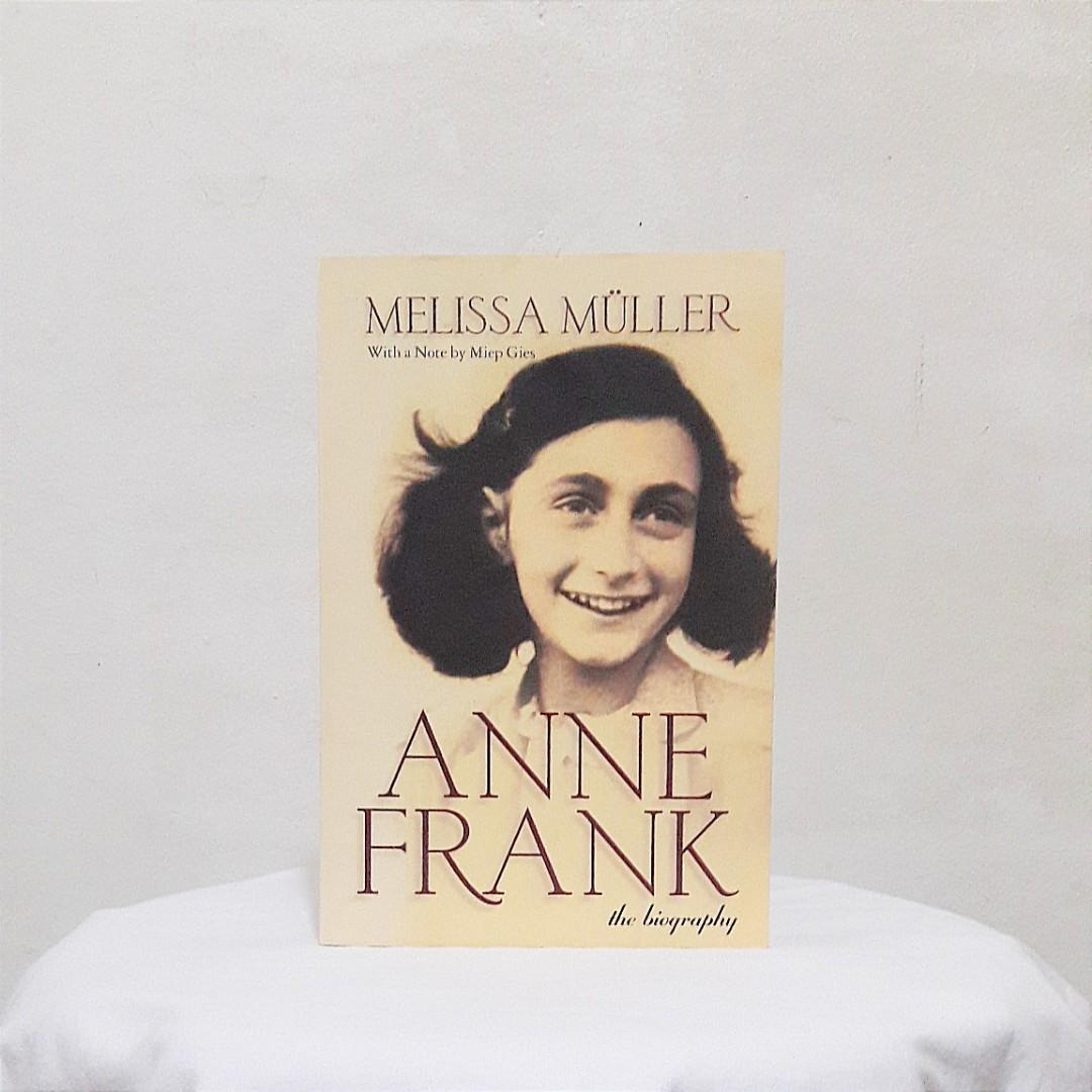 Anne Frank by Melissa Muller, Hobbies & Toys, Books & Magazines, Fiction & Non-Fiction on Carousell