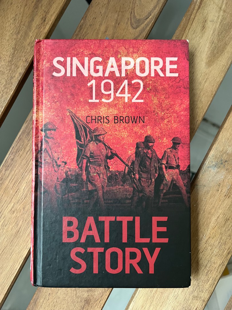 Battle Story (Singapore 1942), Hobbies & Toys, Books & Magazines ...