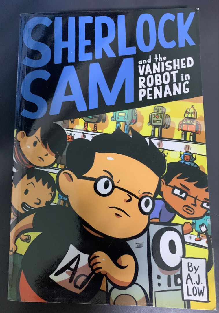 Sherlock Sam and the Vanished Robot in Penang, Hobbies & Toys, Books ...