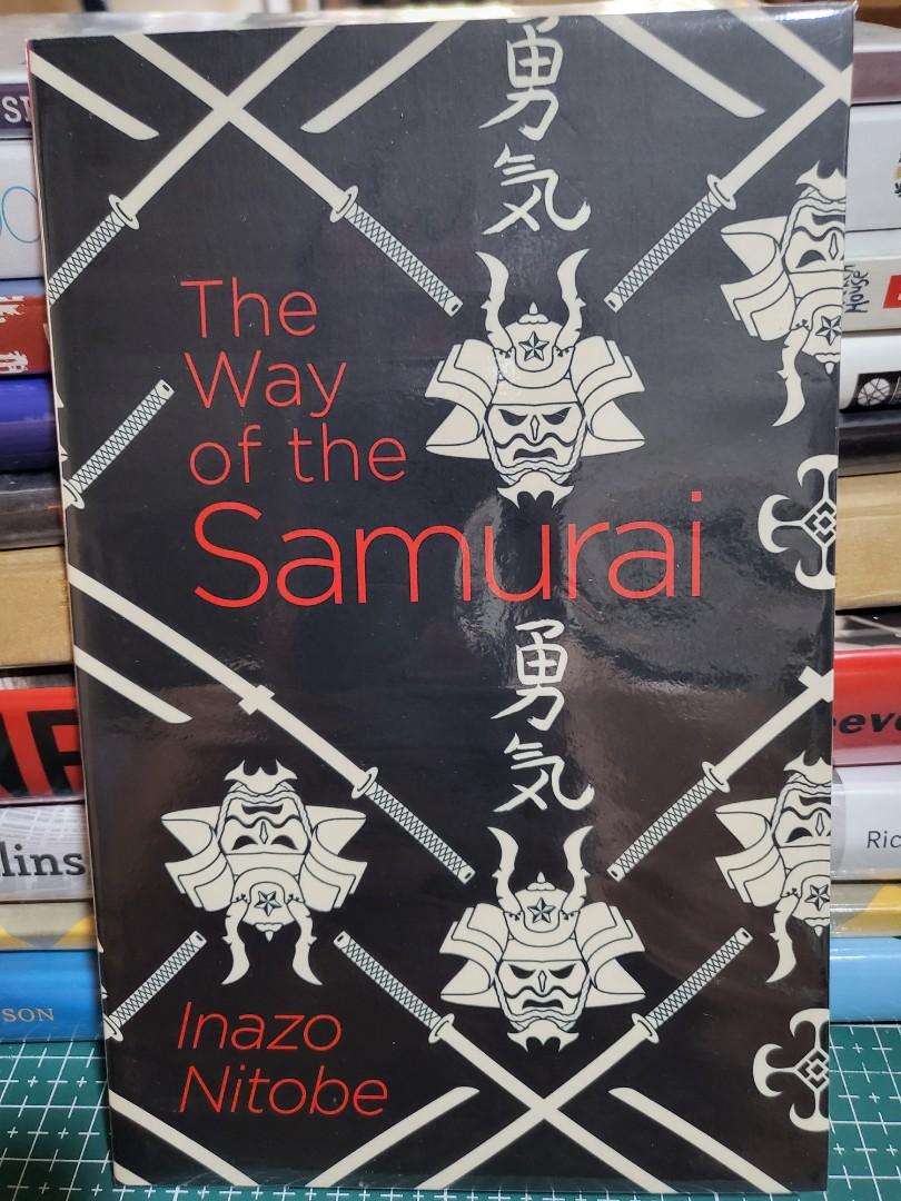 Inazo Nitobe's The Way of the Samurai, Hobbies & Toys, Books & Magazines, Fiction & Non-Fiction ...