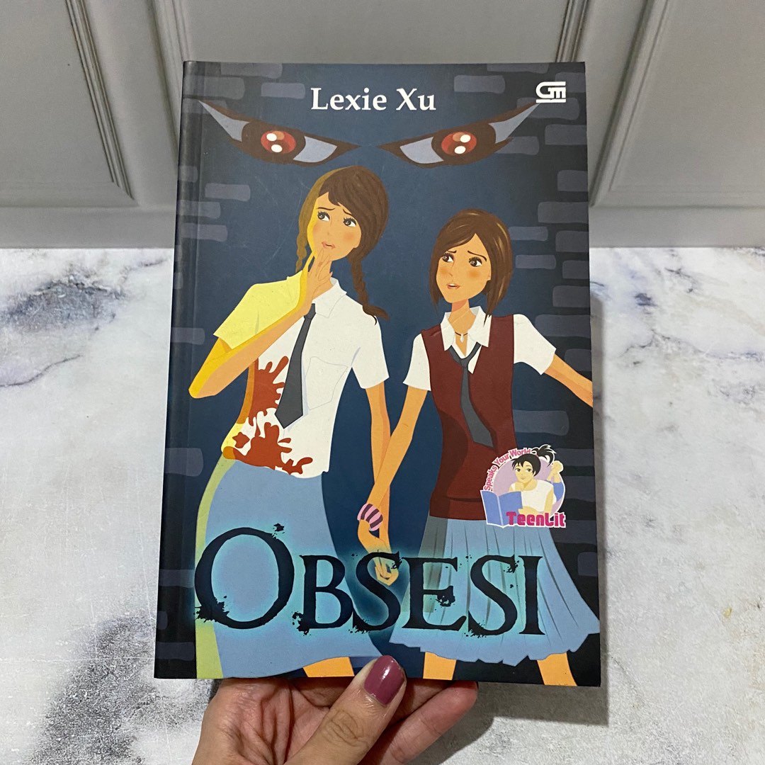 Novel obsesi johan series lexie xu teenlit horror misteri preloved buku second bekas gramedia ...