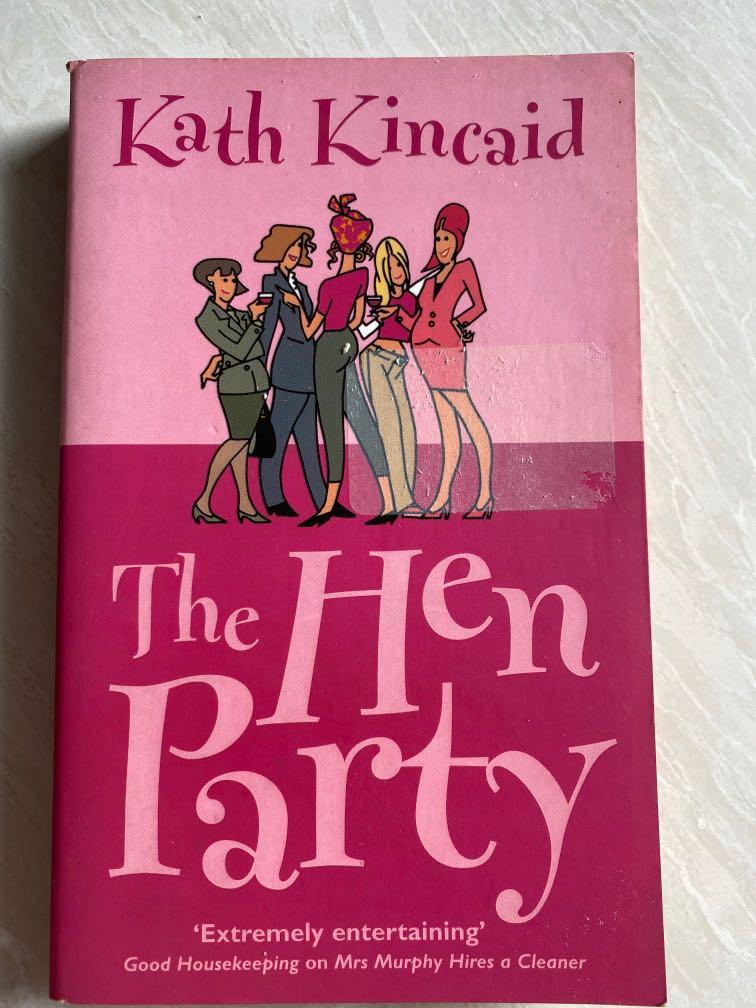 The hen party (Katy Kincaid), Hobbies & Toys, Books & Magazines ...
