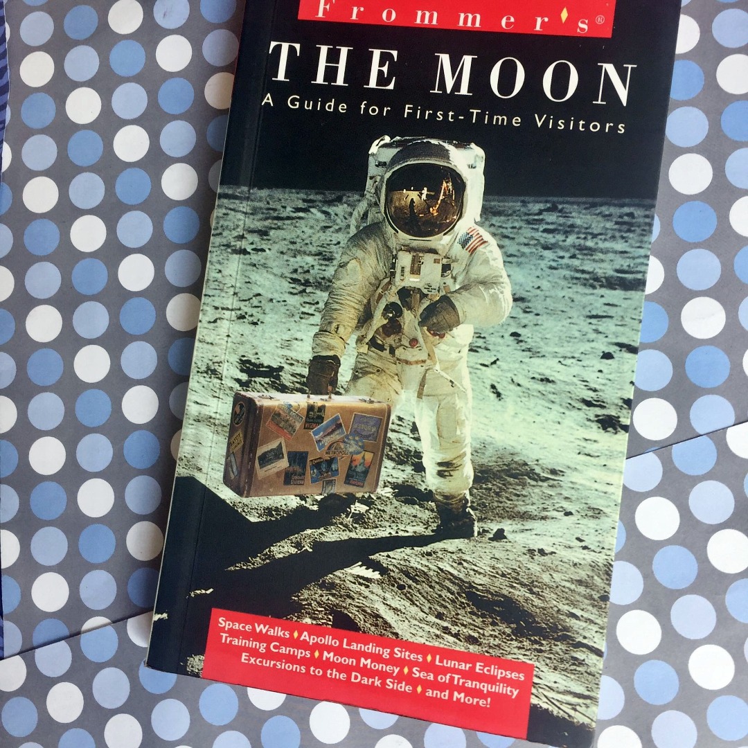 The Moon A Guide for First-Time Visitors, Hobbies & Toys, Books ...