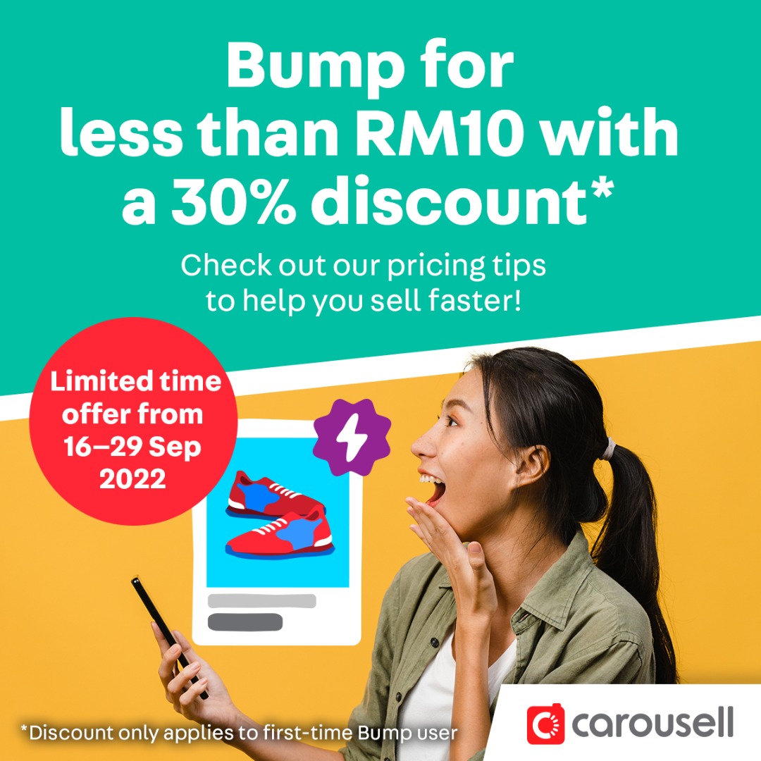 Bump for less than RM10 with a 30% discount, Announcements on Carousell
