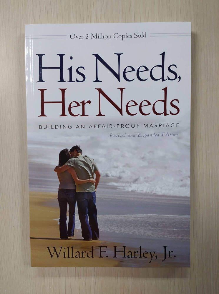 His Needs,Her Needs: Building an Affair-Proof Marriage by : Willard F ...