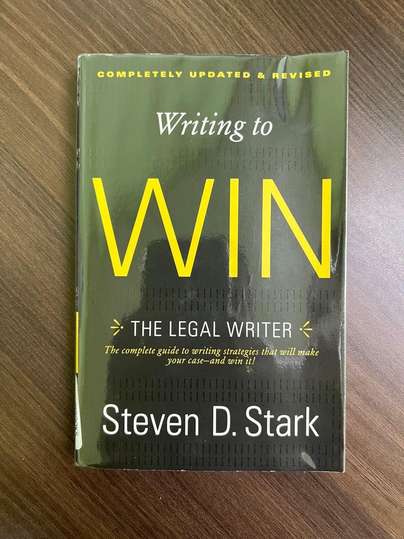 Writing to Win: The Legal Writer (The Complete Guide to writing ...