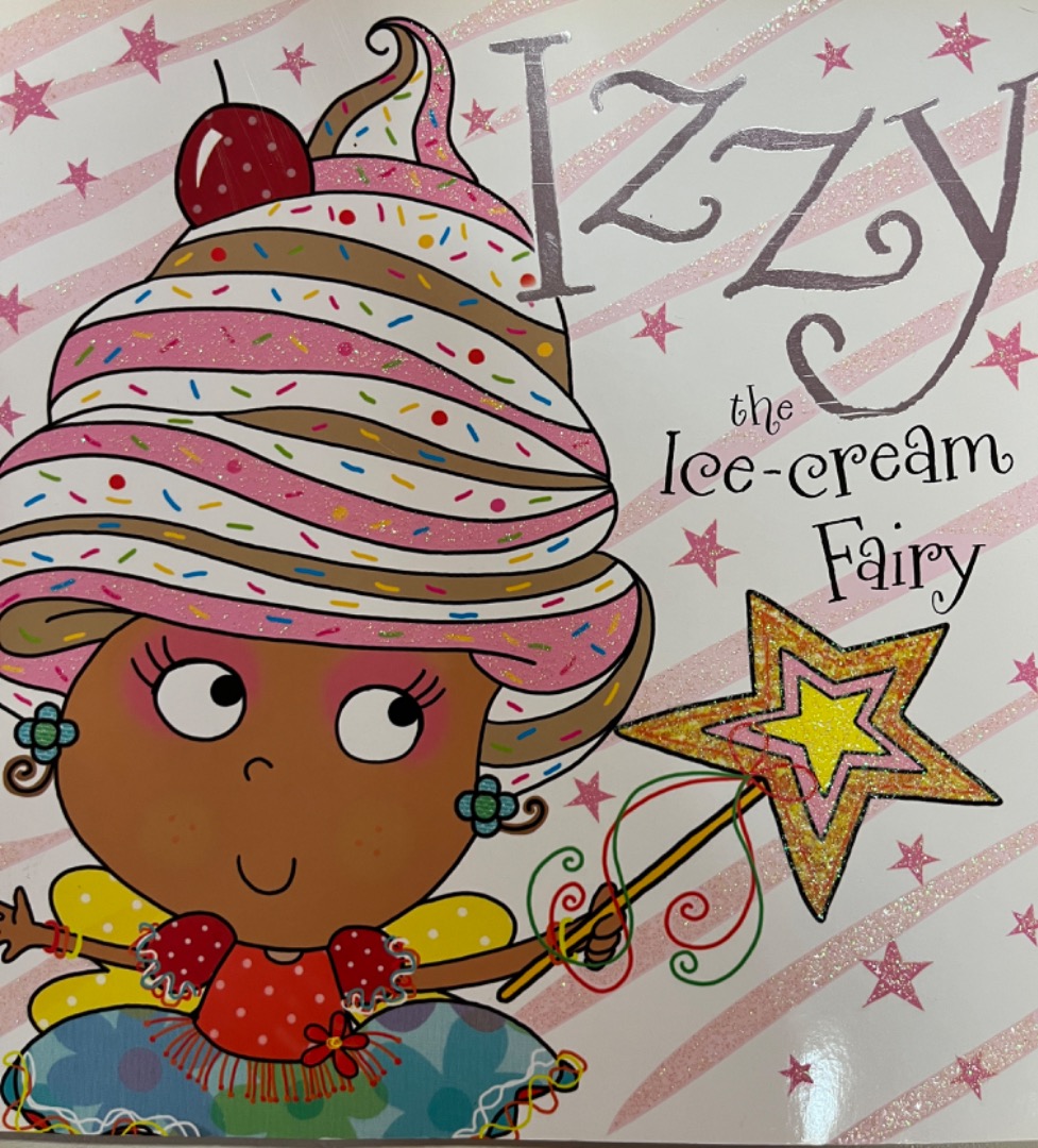 Izzy the ice cream fairy book, Hobbies & Toys, Books & Magazines ...