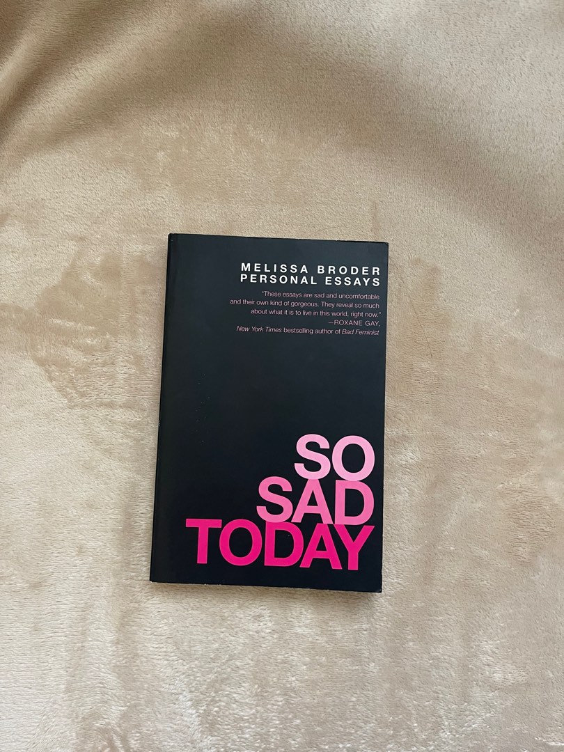 So Sad Today by Melissa Broder, Hobbies & Toys, Books & Magazines ...