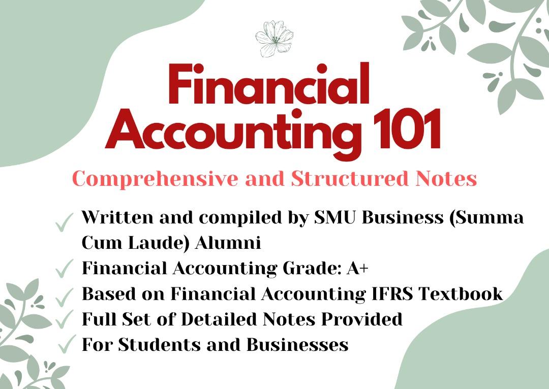 [A+ Grade] Financial Accounting 101 Comprehensive Study Notes ...