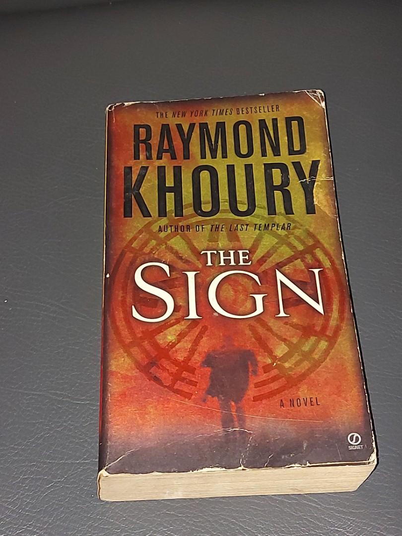 The Sign by Raymond Khoury, Hobbies & Toys, Books & Magazines, Fiction ...