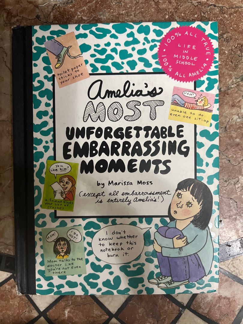 Amelia's Most Unforgettable Embarrassing Moments (Marissa Moss ...