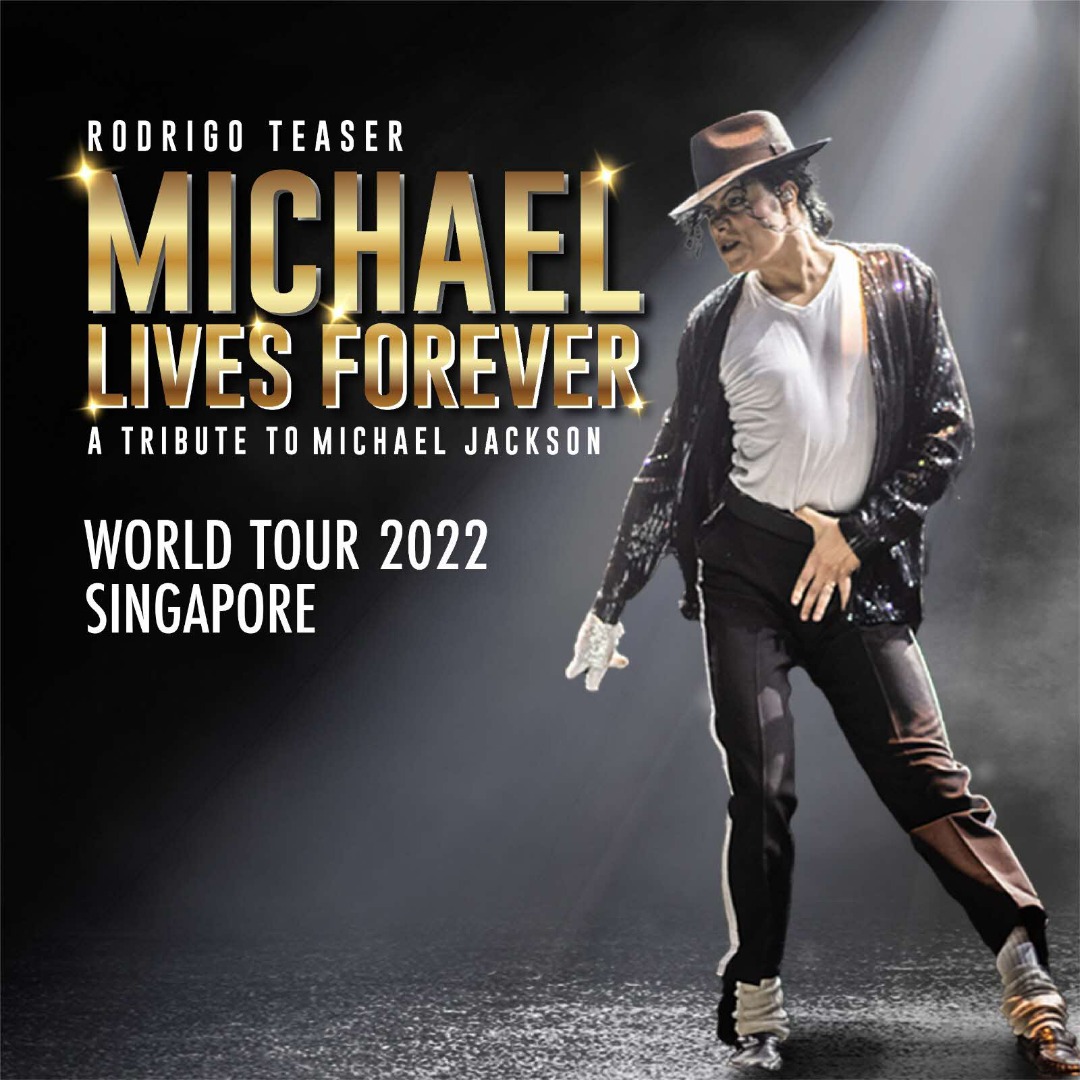 Michael Lives Forever : A Tribute To Michael Jackson, Tickets ...