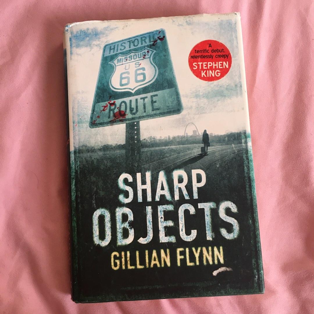 SHARP OBJECTS by GILLIAN FLYNN, Hobbies & Toys, Books & Magazines, Fiction & Non-Fiction on ...