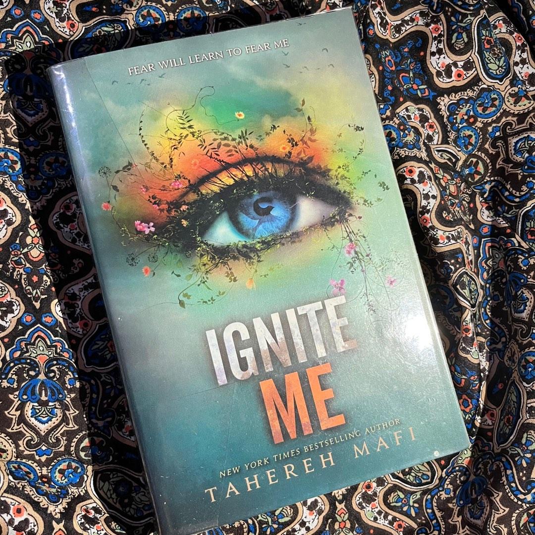 [SIGNED] Ignite Me by Tahereh Mafi, Hobbies & Toys, Books & Magazines ...