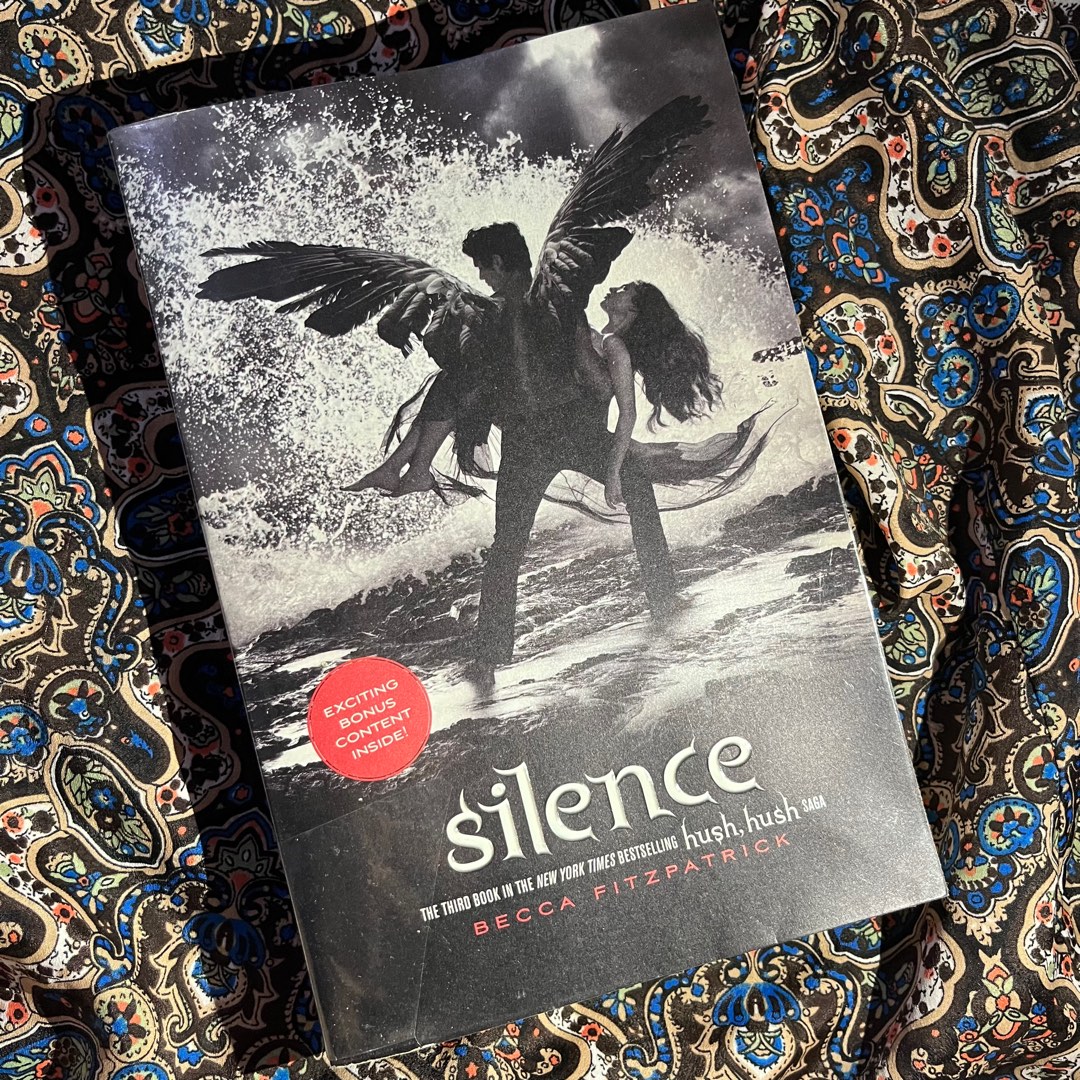 Silence (Book 3 of Hush, hush saga) by Becca Fitzpatrick, Hobbies ...