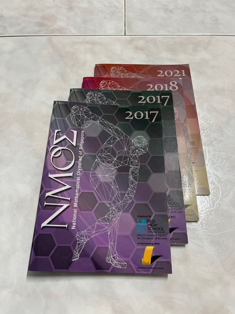 NMOS 2017 (2 copies), 2018, 2021 Math Olympiad NUS High, Hobbies & Toys ...
