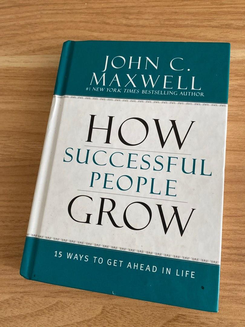 John Maxwell - How Successful People Grow, Hobbies & Toys, Books & Magazines, Fiction & Non ...