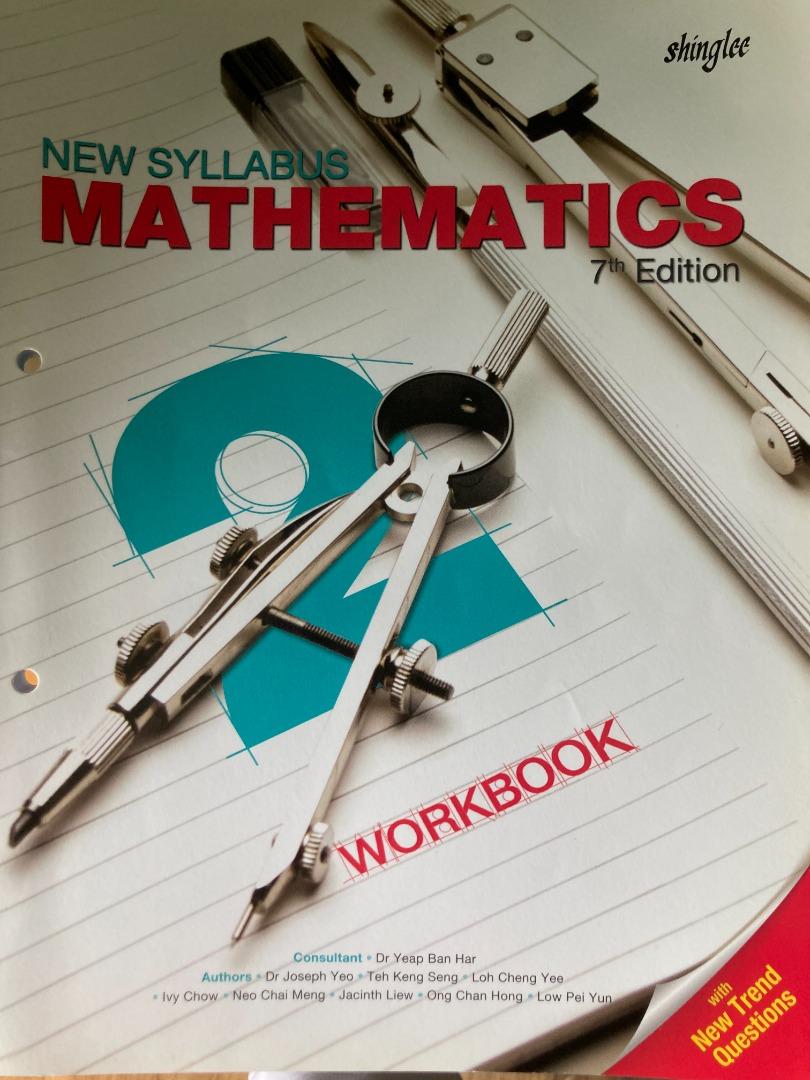 New Syllabus Mathematics Workbook 2 (7th Ed), Shing Lee Publications ...