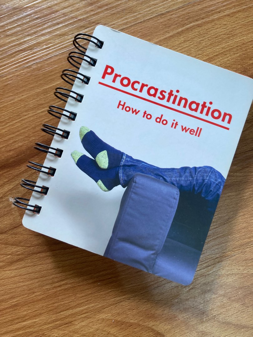 Procrastination how to do it well, Hobbies & Toys, Books & Magazines ...