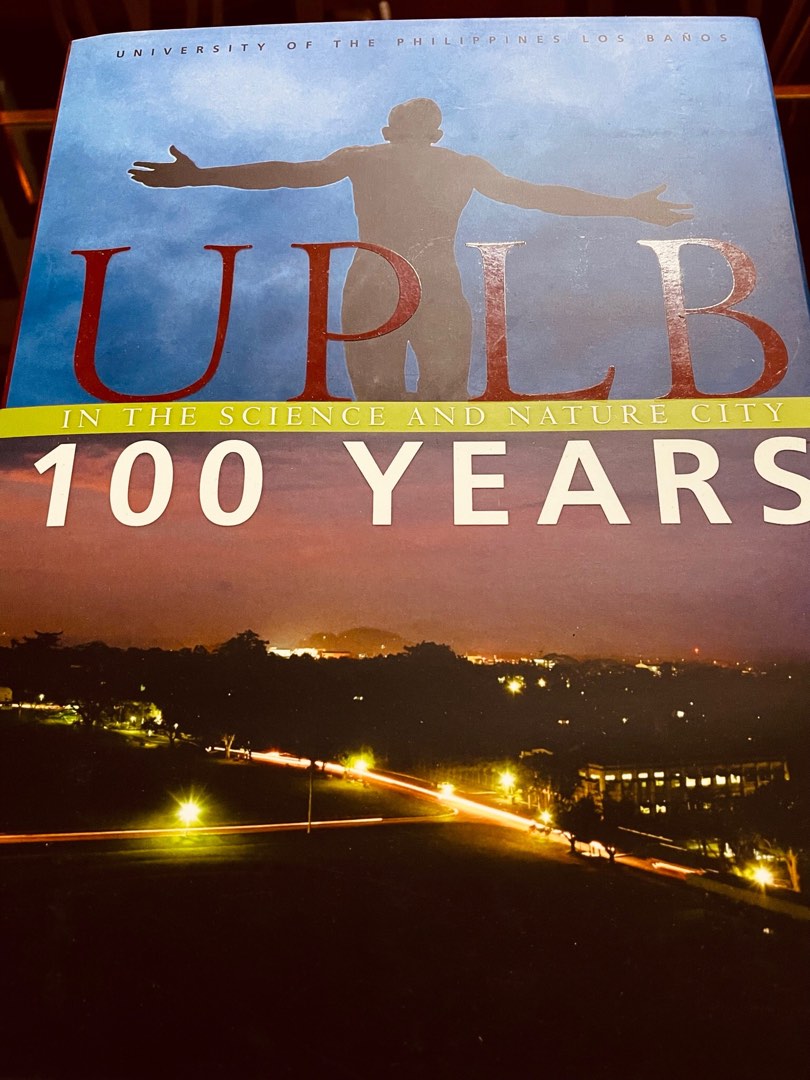 UPLB 100 Years Centennial Coffeetable Book, Hobbies & Toys, Books ...