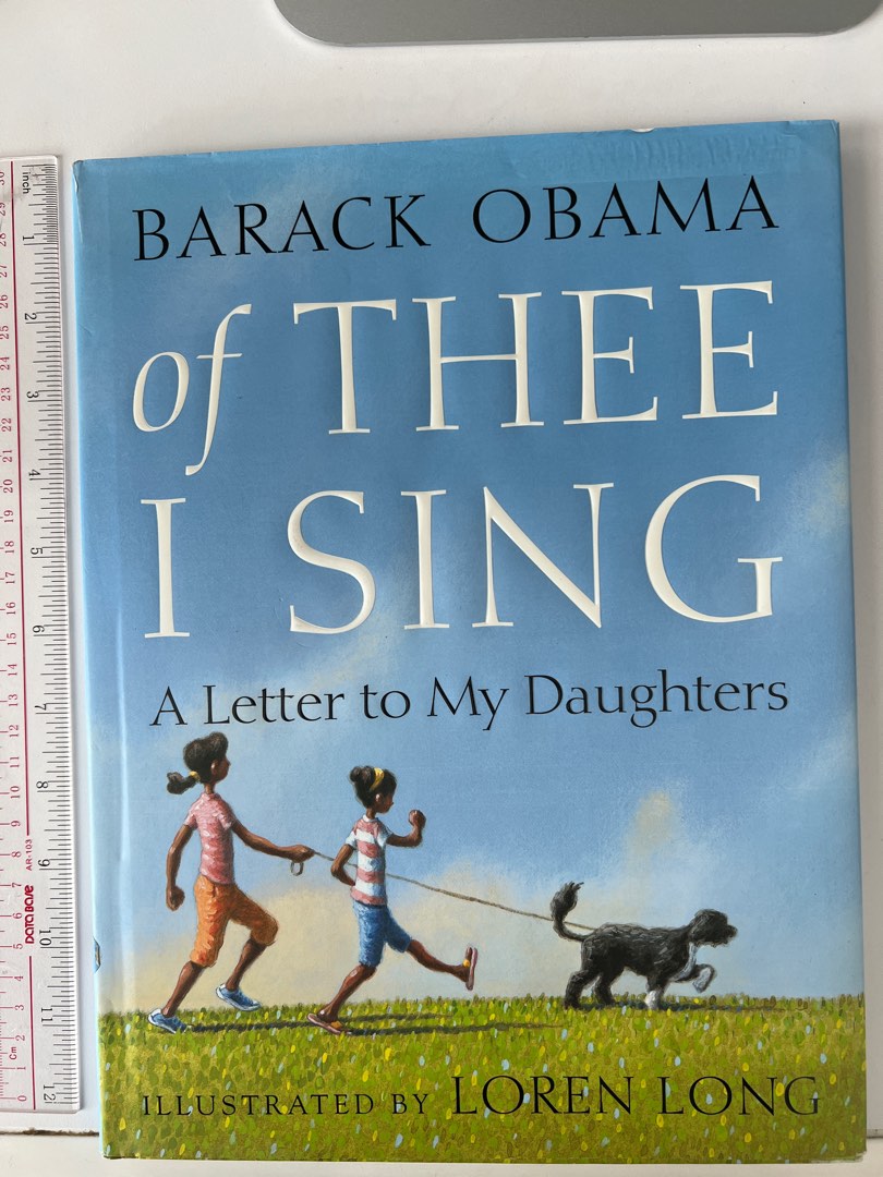 Barack Obama of Thee I sing -A letter to my daughters , 興趣及遊戲, 書本 & 文具 ...